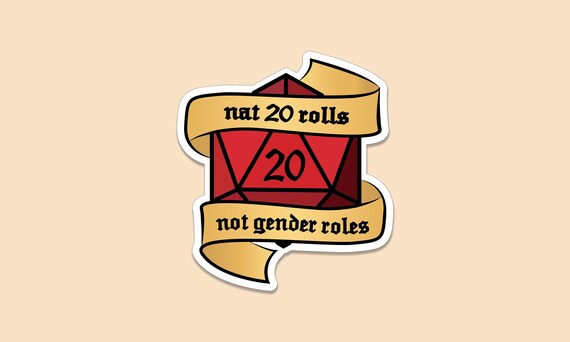 D20 vinyl sticker nat 20 rolls not gender roles / dice | Etsy
