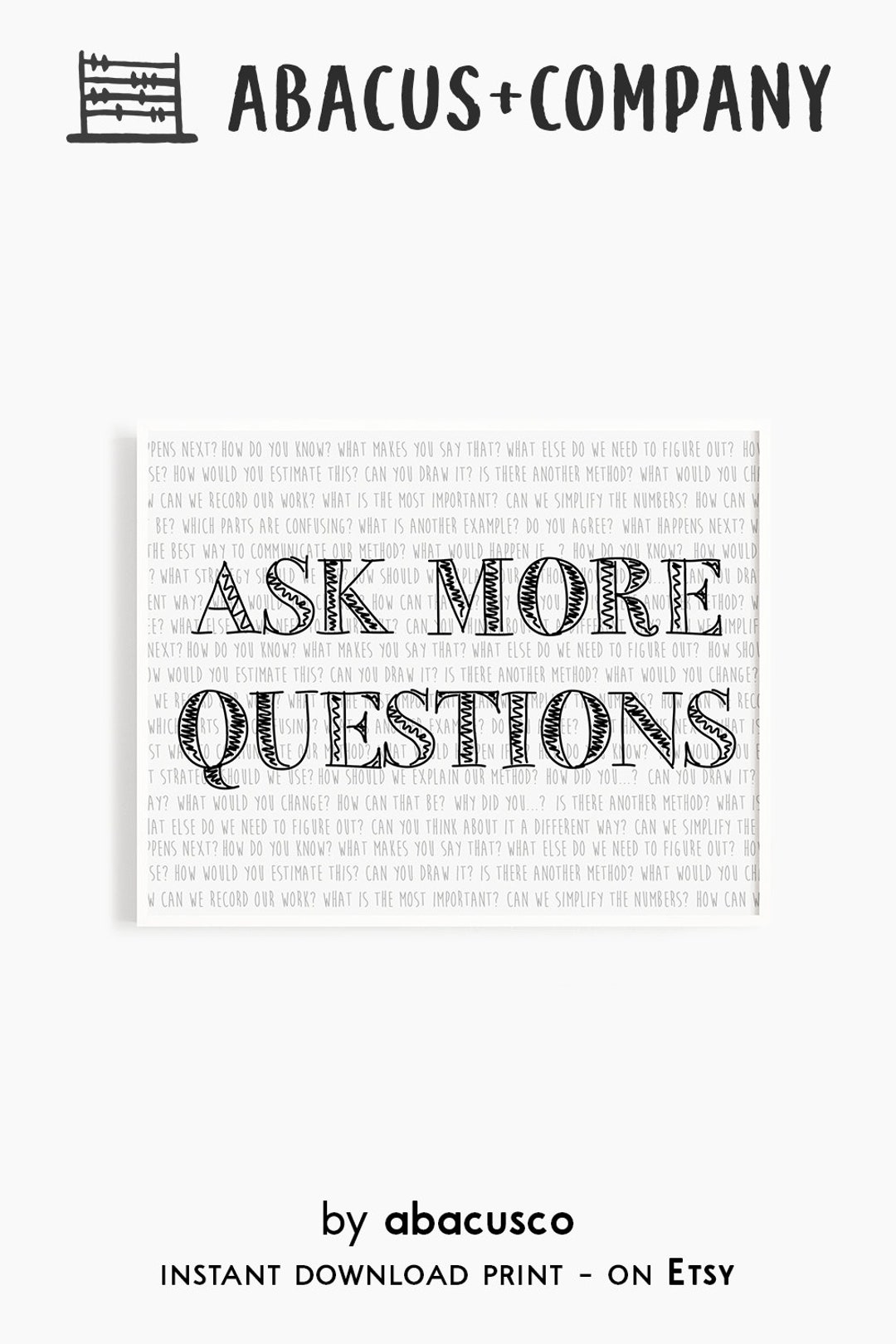 Ask More Questions Poster Decor for Math/stem Classrooms | Math Teacher ...