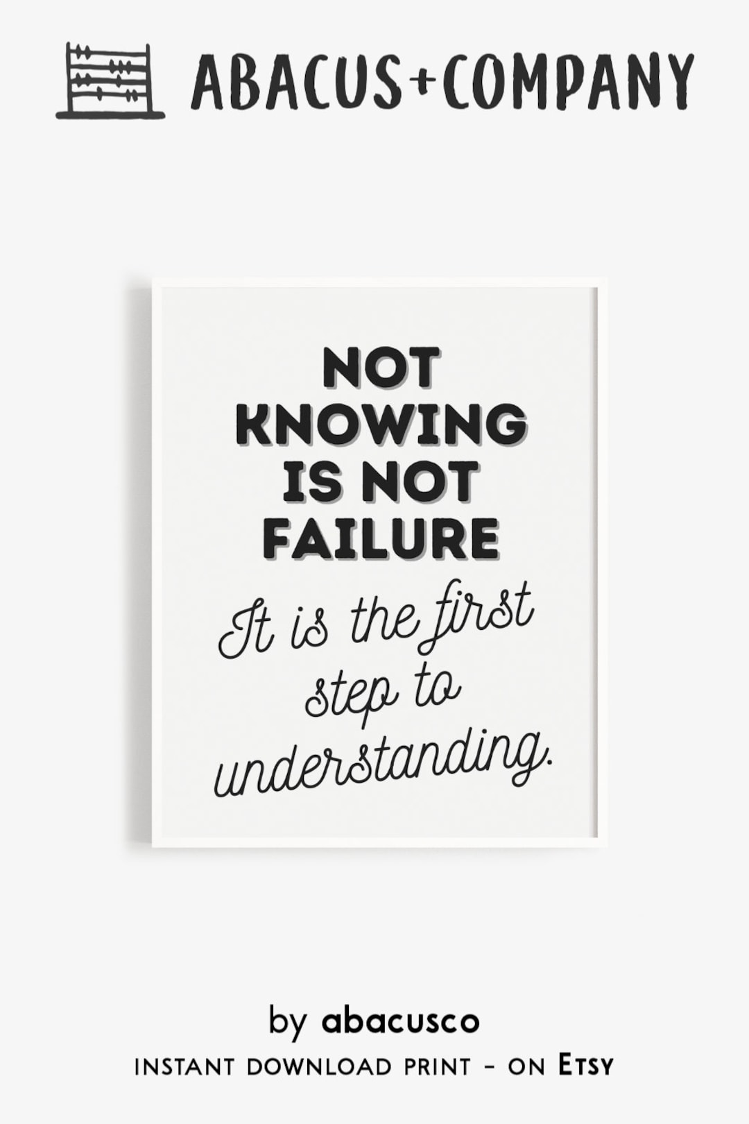 Not Knowing is Not Failure. It is the First Step to Understanding ...