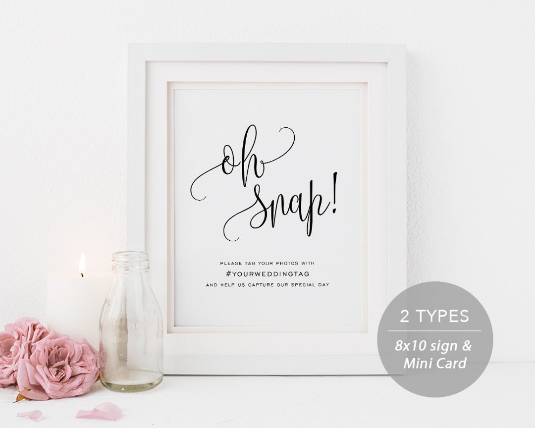 Wedding Hashtag Sign Oh Snap Wedding Sign Instagram Sign - Etsy