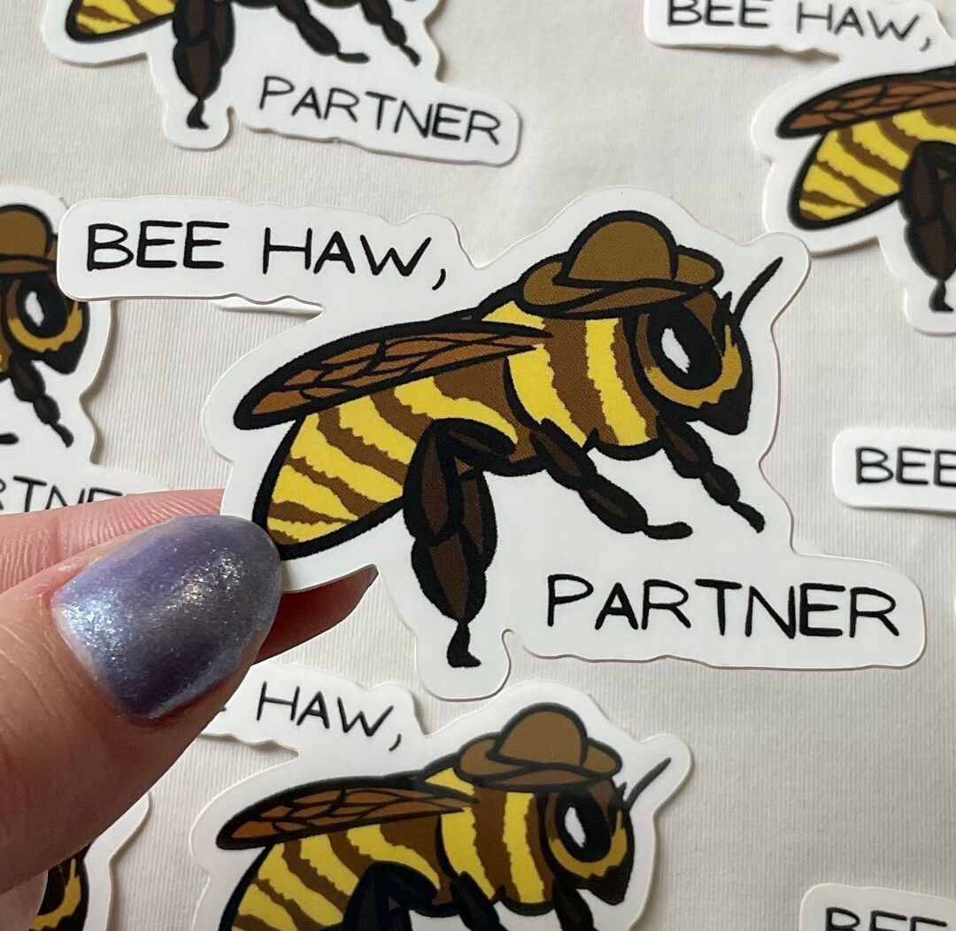 Bee Haw, Partner Sticker | Cowboy Hat | Glossy or Matte Die-cut Shape ...
