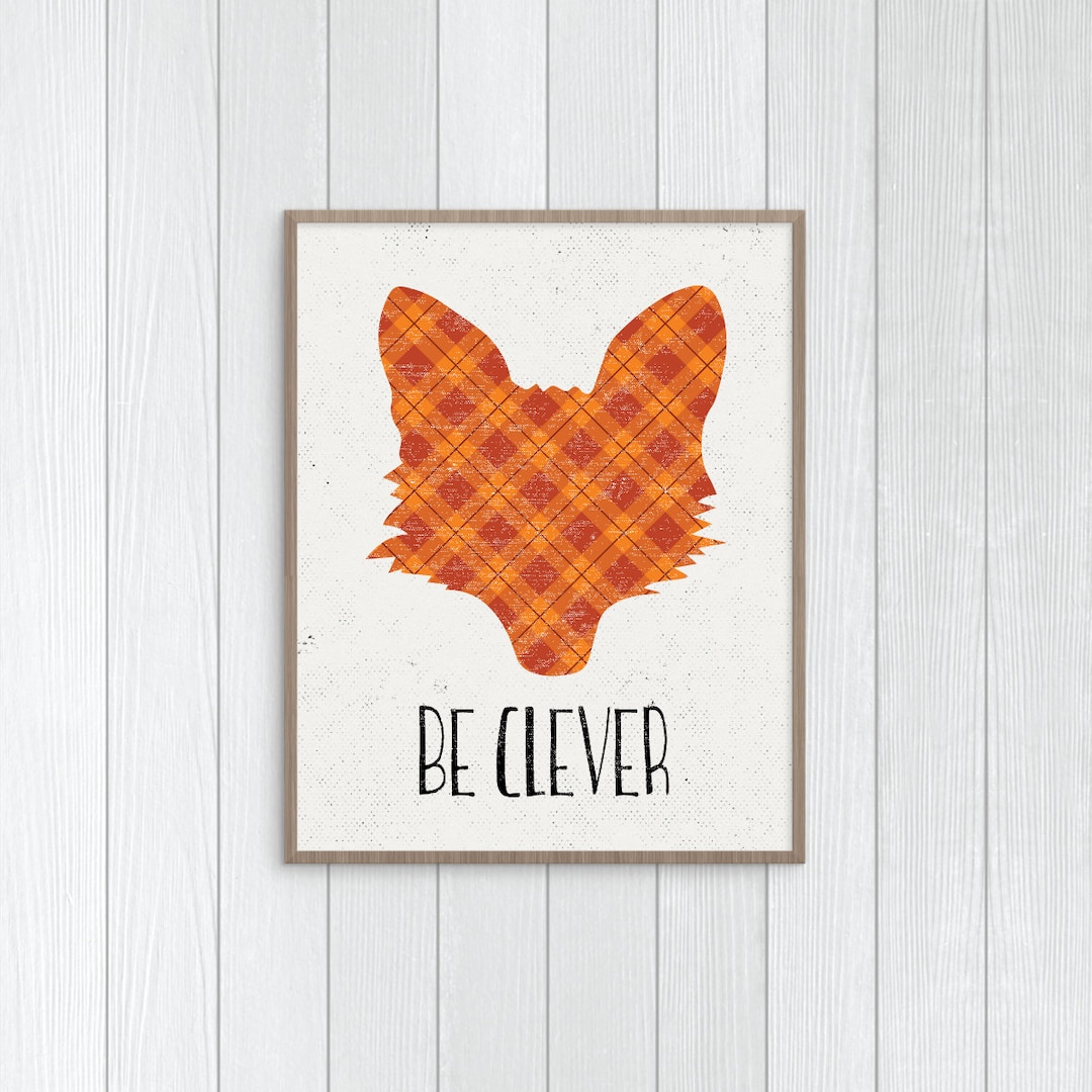 Fox Plaid Be Clever, Impresión infantil, Cita de arte de pared de ...