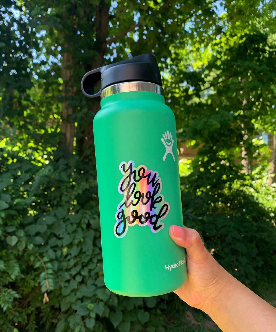 Holographic You Look Good Sticker // Durable Waterproof Vinyl - Etsy