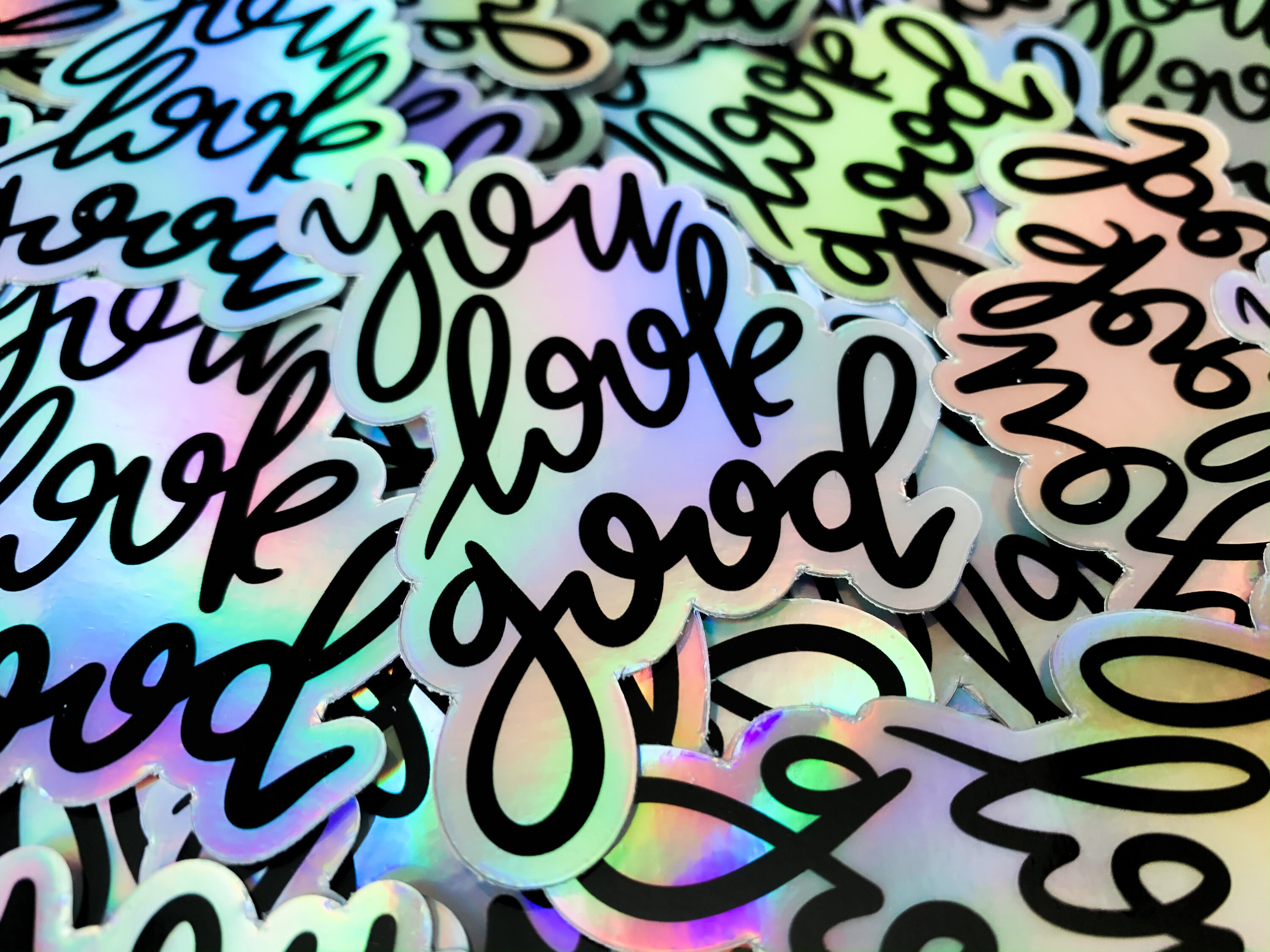 Holographic You Look Good Sticker // Durable Waterproof Vinyl - Etsy