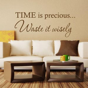Wall Quote "time is Precious..." Wall Art Sticker, Vinyl Decal ...