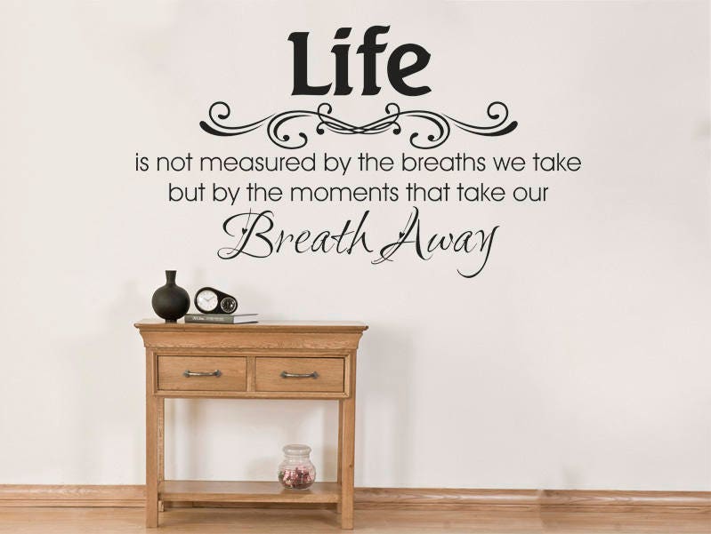 Vinyl Wall Quote life is Not Measured.. Modern | Etsy