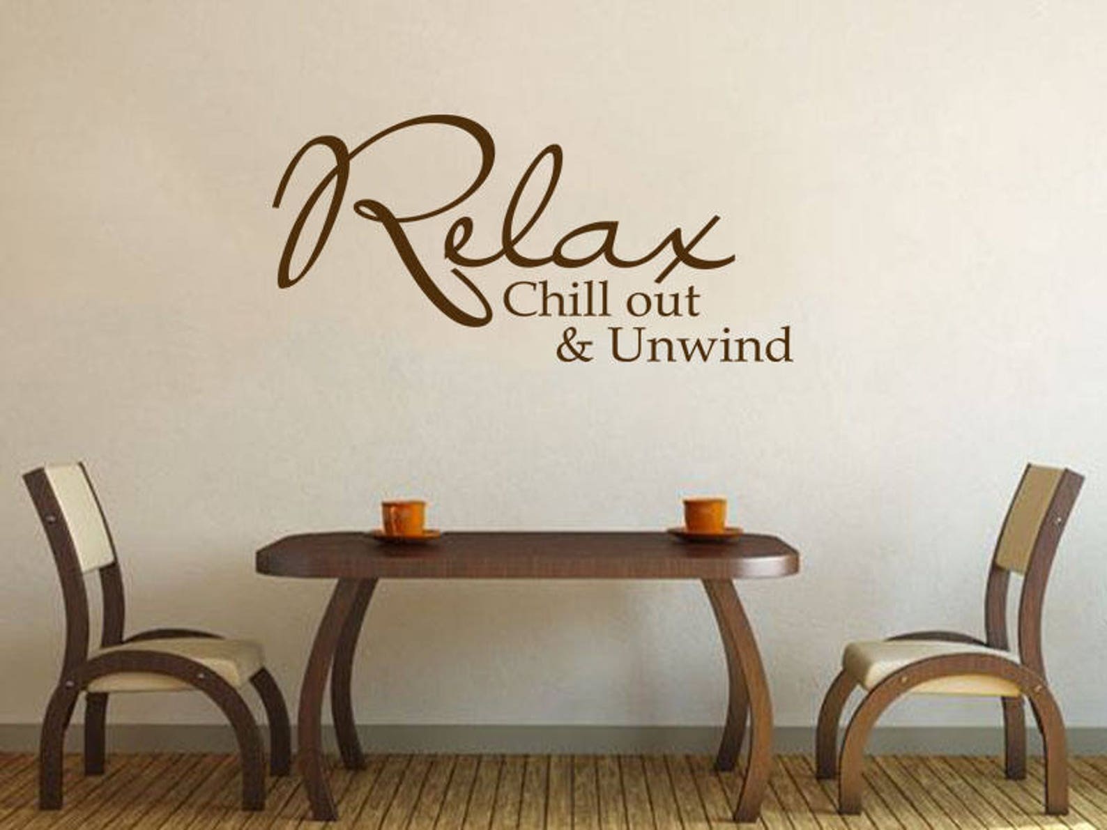 Relax Chill Out and Unwind Wall Art Sticker, Vinyl Decal, Modern ...