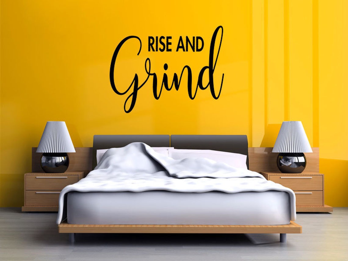 Rise and Grind, Wall Art Sticker, Modern Transfer, PVC Decal - Etsy