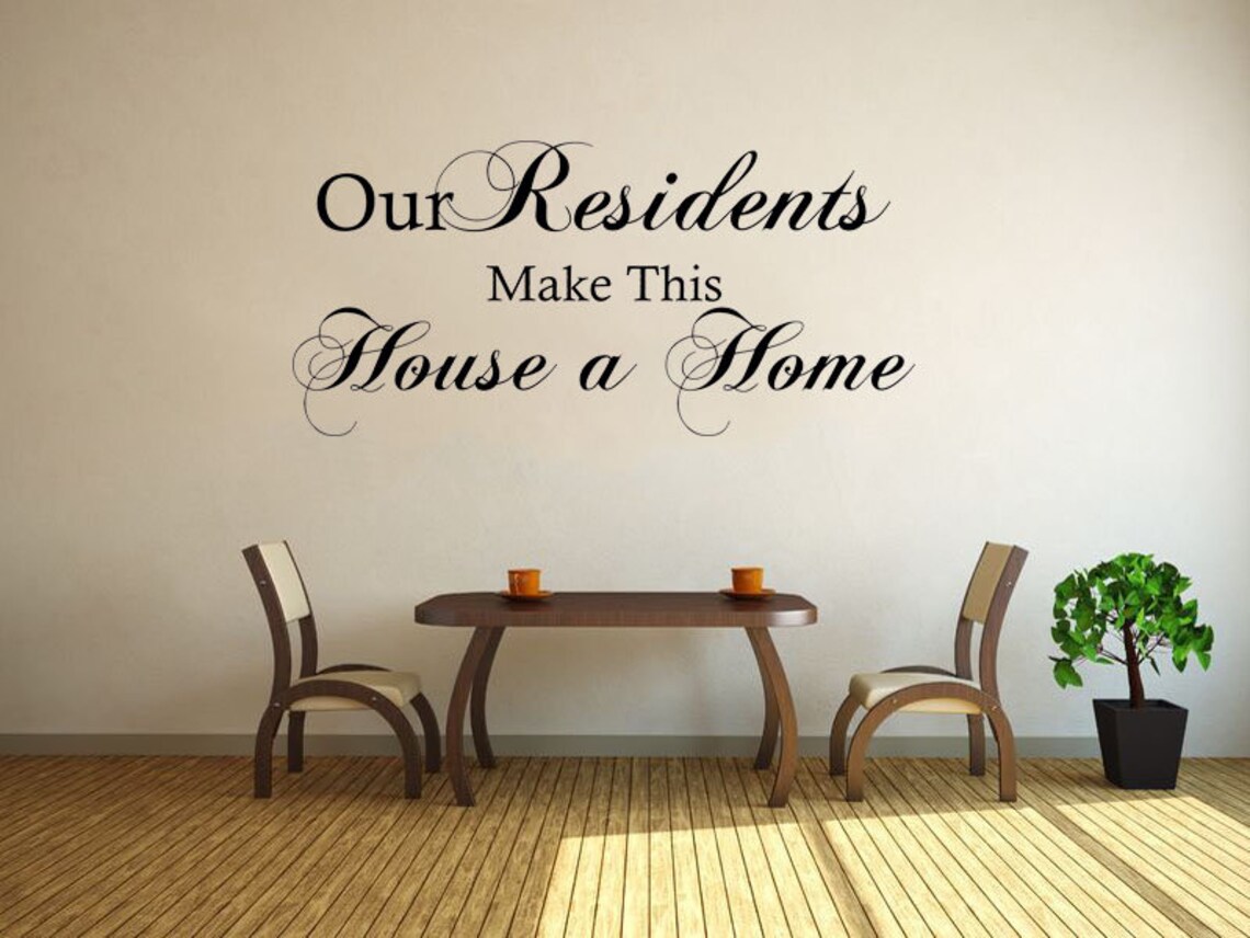 Our Residents Wall Art Quote Wall Art Sticker PVC Transfer - Etsy