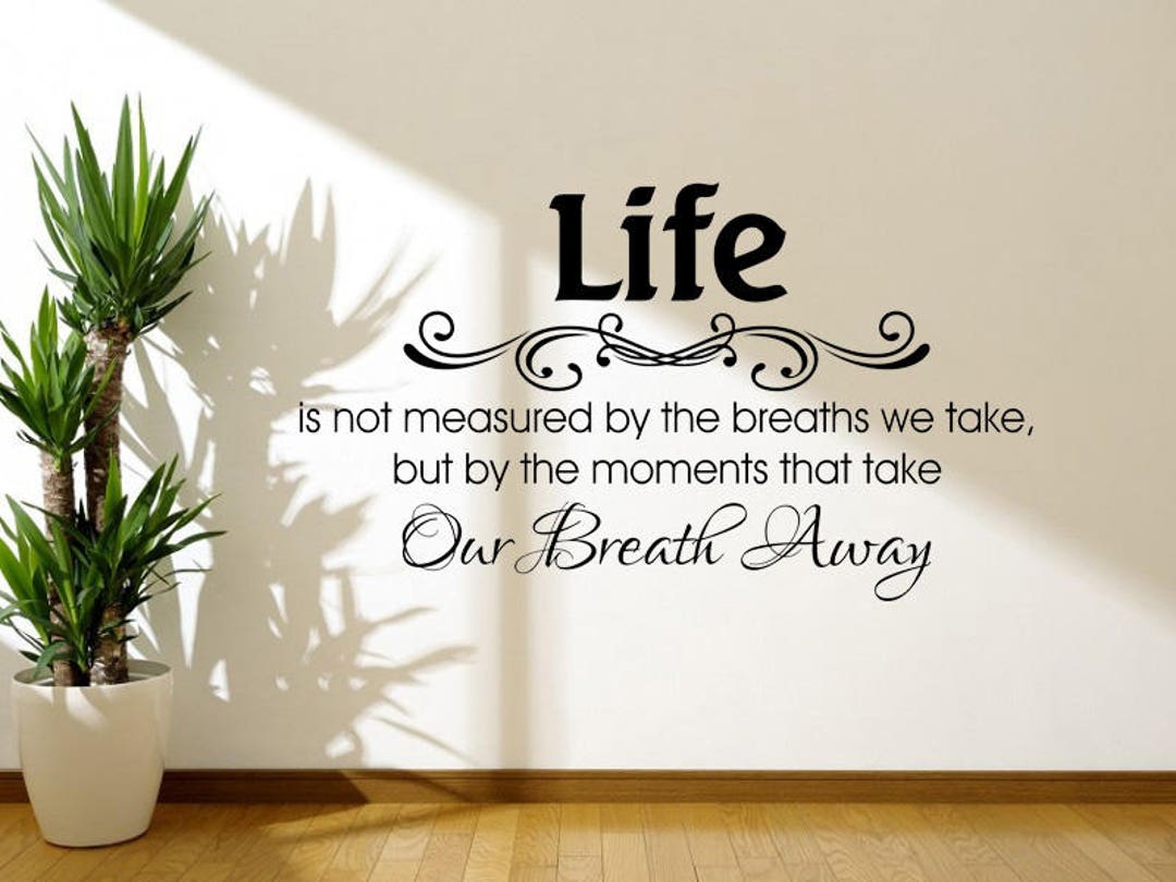 Inspirational Quote "life is Not Measured..." Wall Art Sticker, Vinyl ...