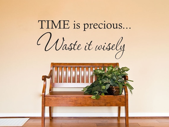 Wall Quote time is Precious... Wall Art Sticker | Etsy