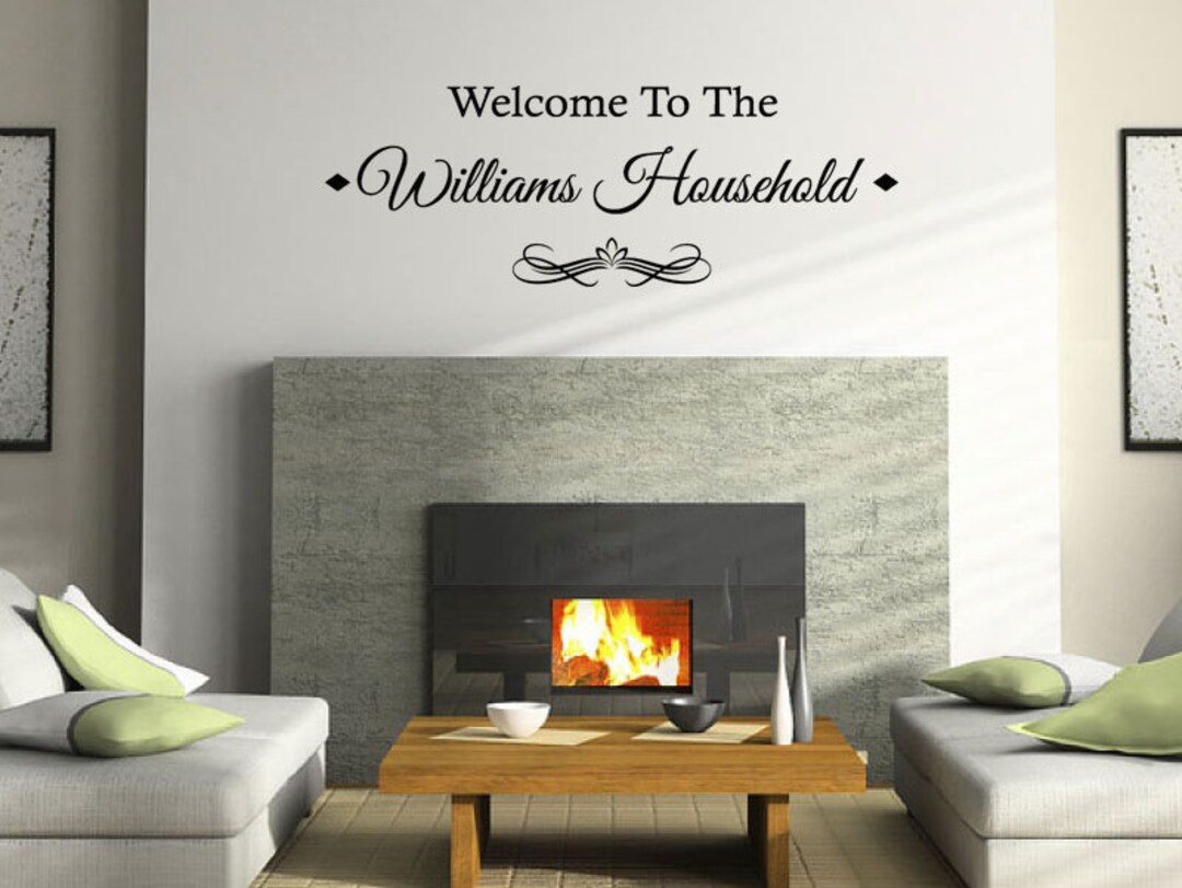Welcoming PERSONALISED Family Wall Quote "welcome to Our Home", Wall ...