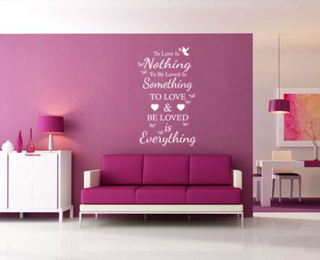 Wall Quote 'to Love is Nothing' Wall Art Sticker, Modern Vinyl Transfer ...