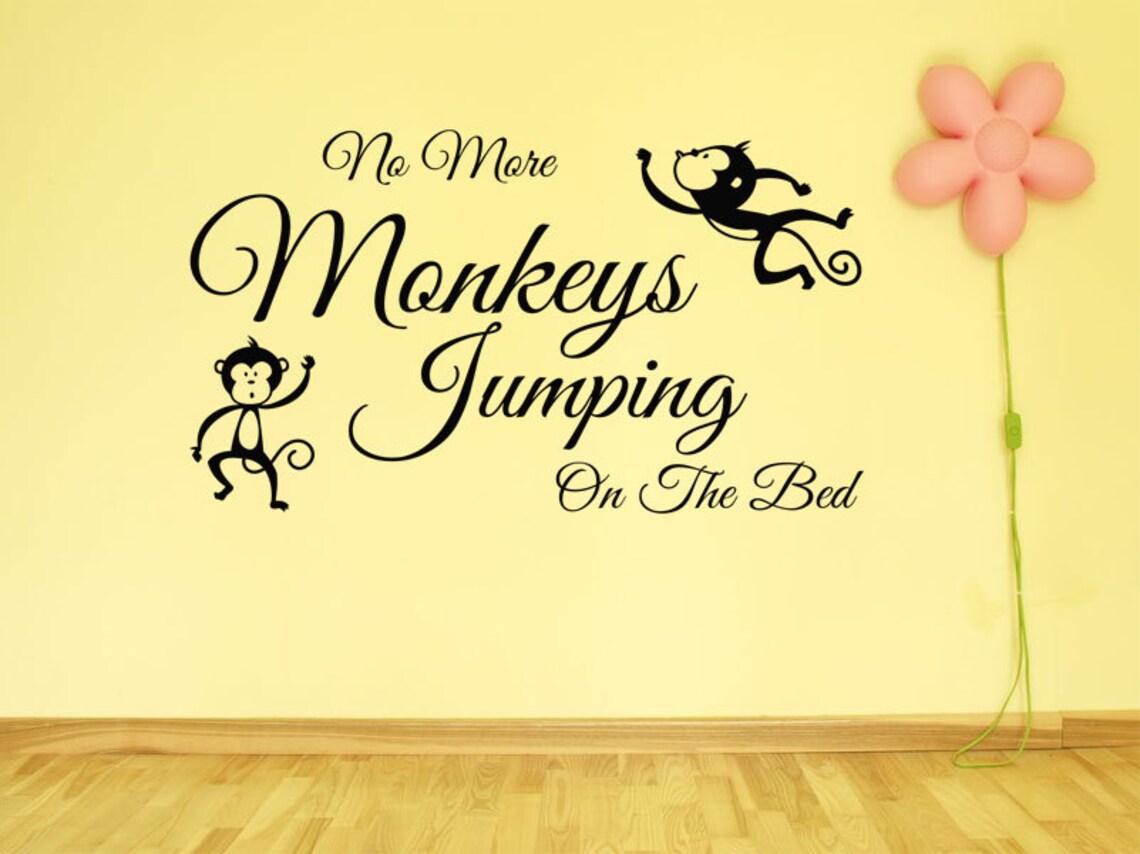 Child's Wall Quote no More Monkeys.. Wall Art | Etsy