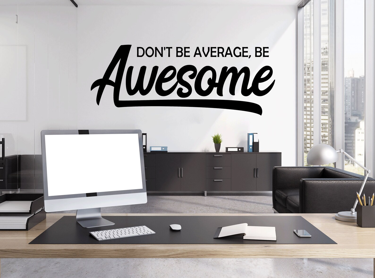 Wall Quote "don't Be Average..." Sticker Modern Transfer PVC Office ...