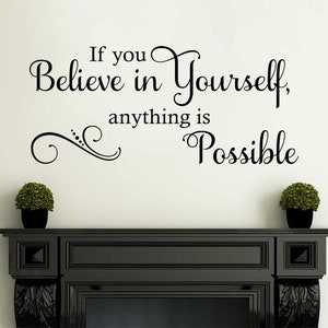 Wall Quote "...anything is Possible" Motivating Sticker Decal Decor ...