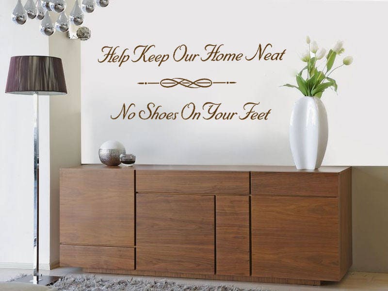 Wall Quote "help Keep Our Home Neat.." Wall Art Sticker Vinyl Transfer ...