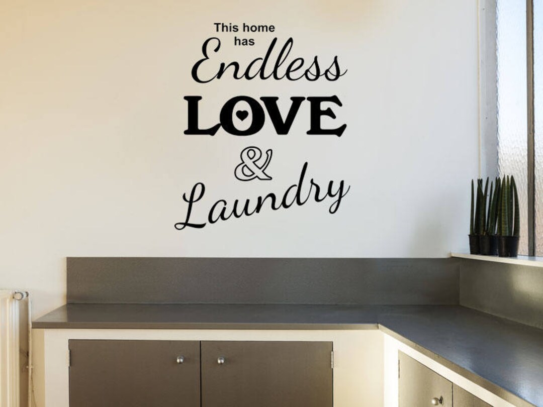 Laundry Room Wall Art: "endless Love..." Vinyl Decal - Etsy