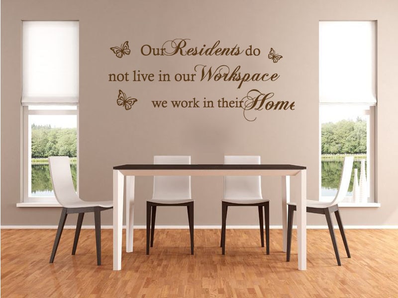 Care Home Wall Quote, - Our Residents.., Wall Art Sticker, Vinyl Decal ...