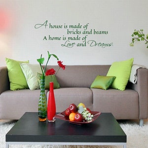 Wall Quote 'A House is Made of Bricks...' Sticker, Vinyl Decal, Modern ...