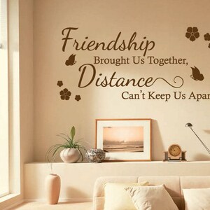Friendship Wall Quote "friendships Brought Us Together.." Wall Art ...