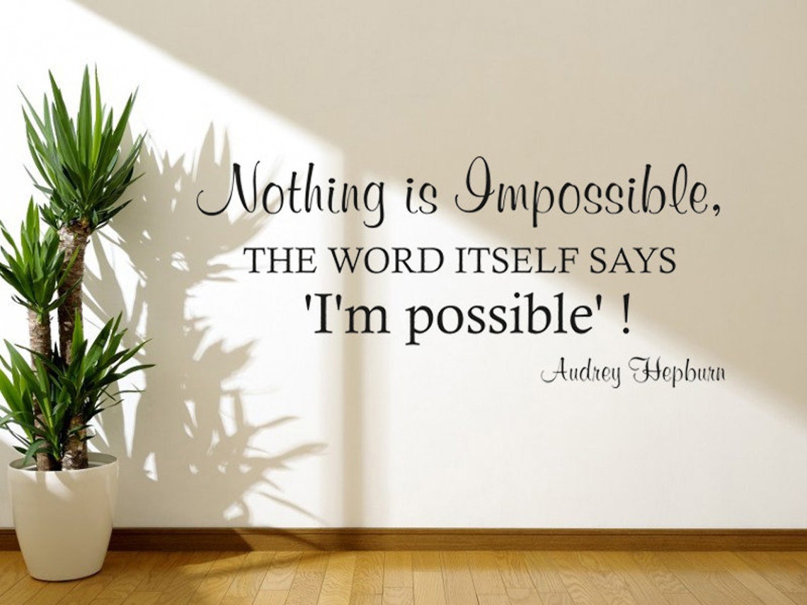 Inspirational Quote 'nothing is Impossible' Wall Art, Modern Transfer ...