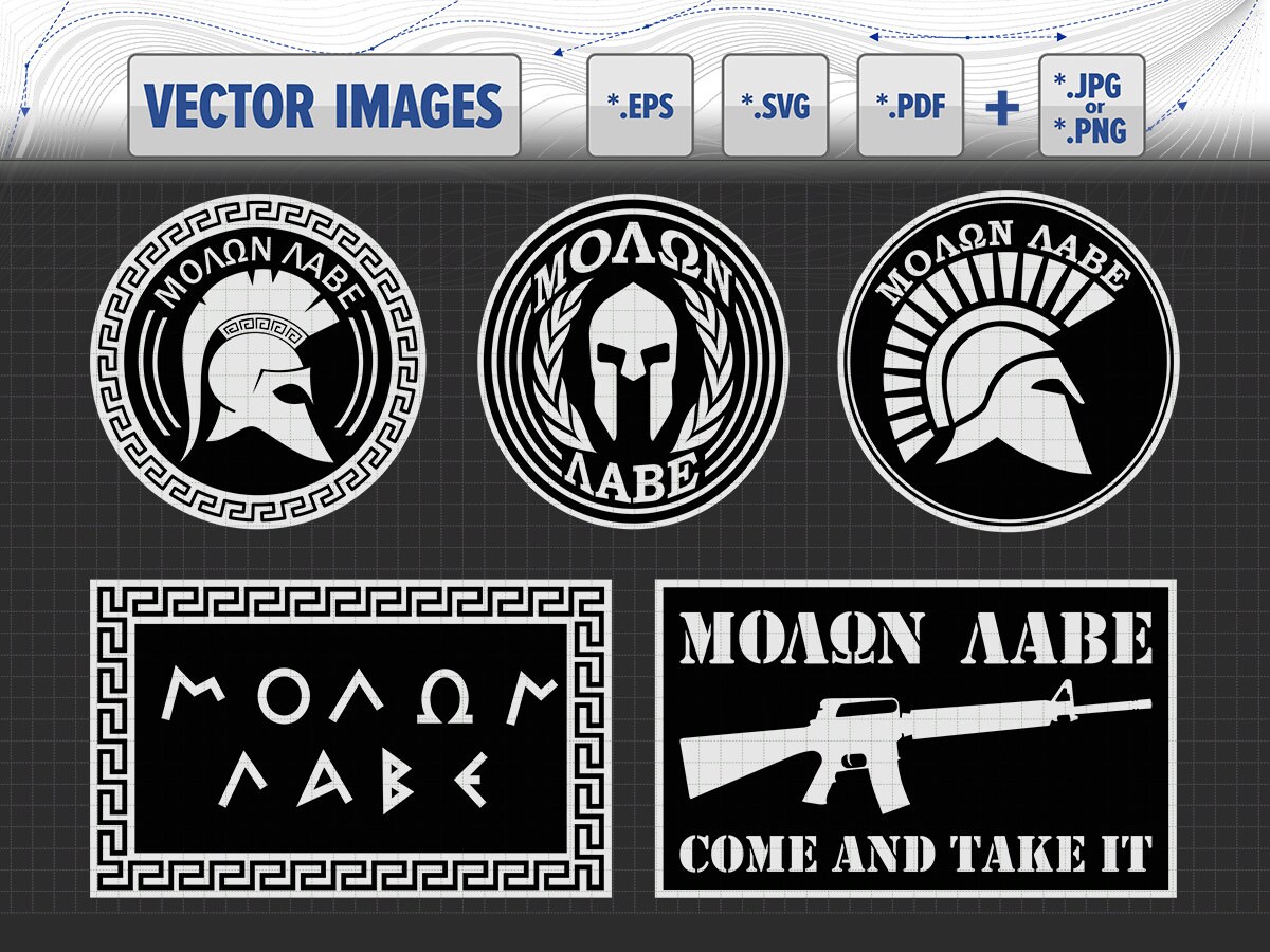 Molon Labe Symbols Set - Vector Graphic Svg, Eps, Pdf and Png - 5 ...
