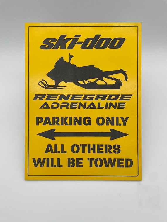 Laser Engraved Ski Doo Parking Only Sign | Etsy
