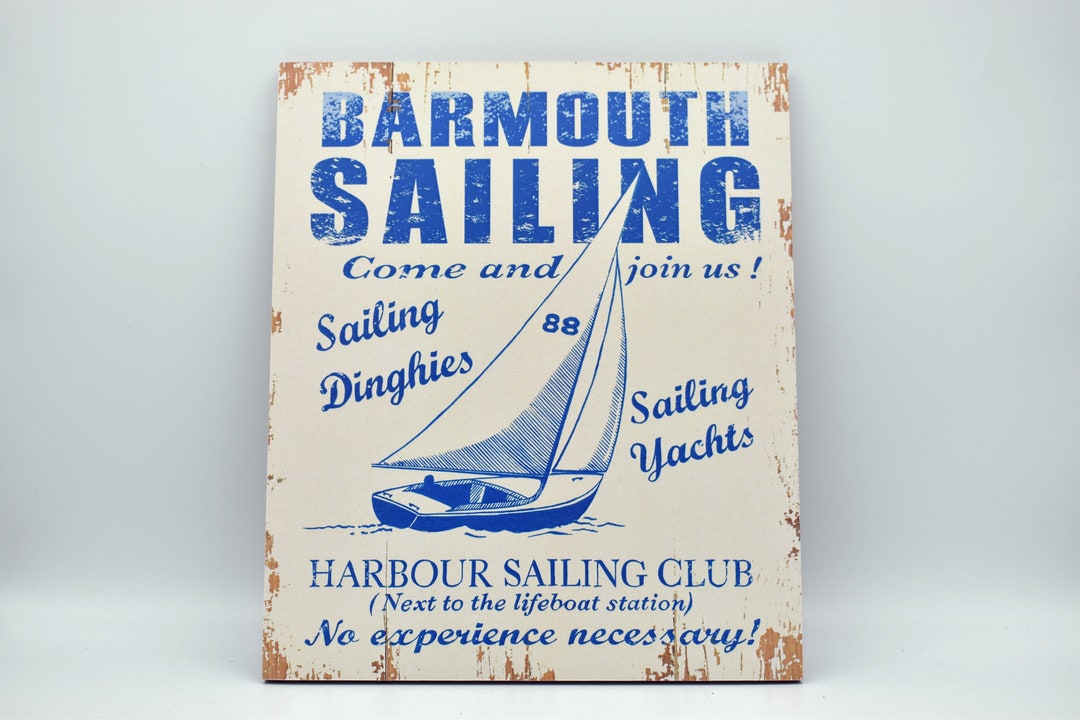 Barmouth Harbour Sailing Club Sign | Rustic | Distressed | Home Decor ...