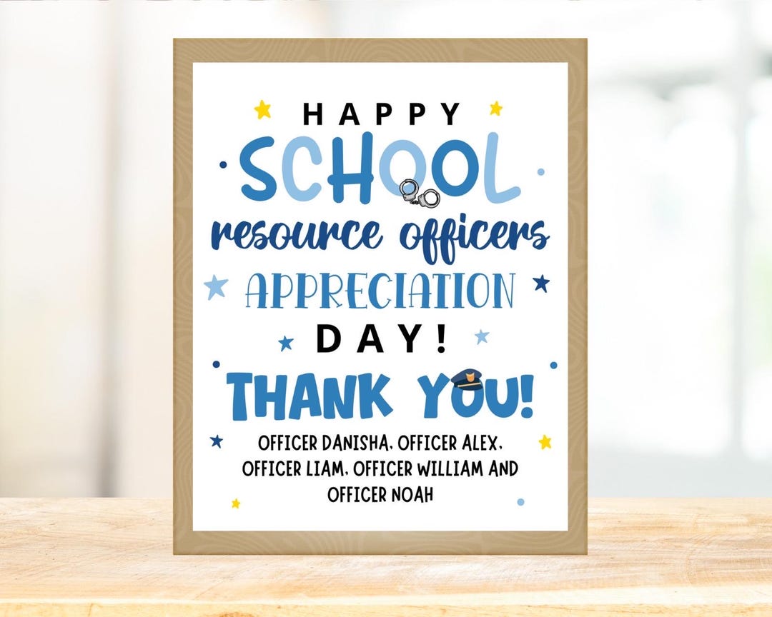 SRO Appreciation Day Printable Sign, School Resource Officers Thank You ...