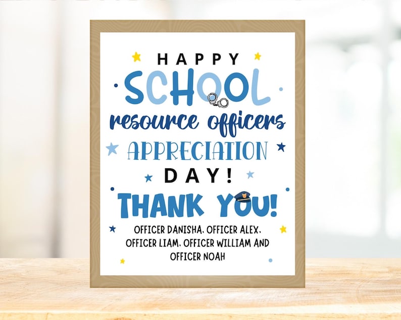 SRO Appreciation Day Printable Sign, School Resource Officers Thank You ...