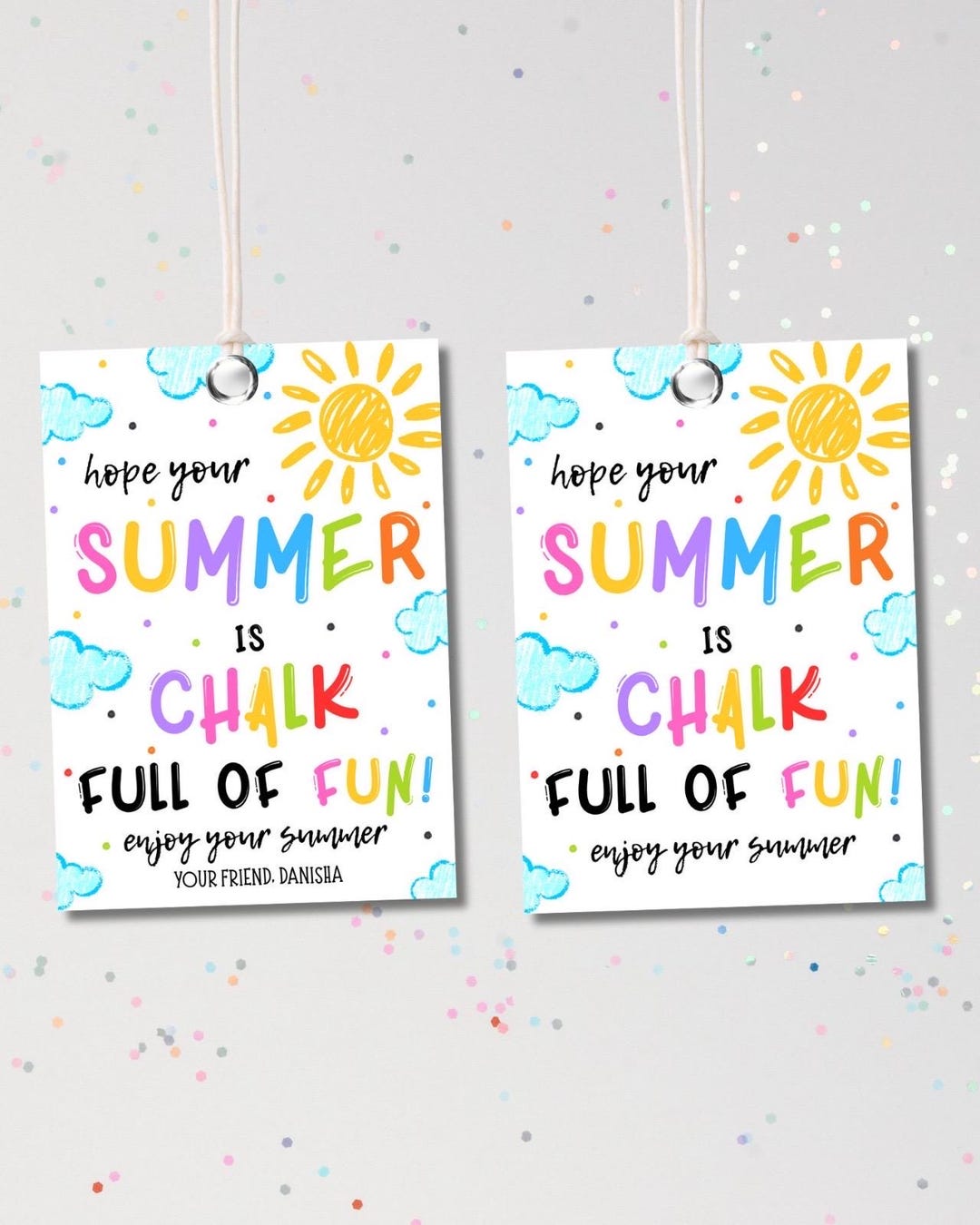 Hope Your Summer is Chalk Full of Fun Gift Tag, End of Year Student Tag ...