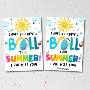 End of School Ball Gift Tag, Hope You Have a Ball This Summer Gift Tag ...