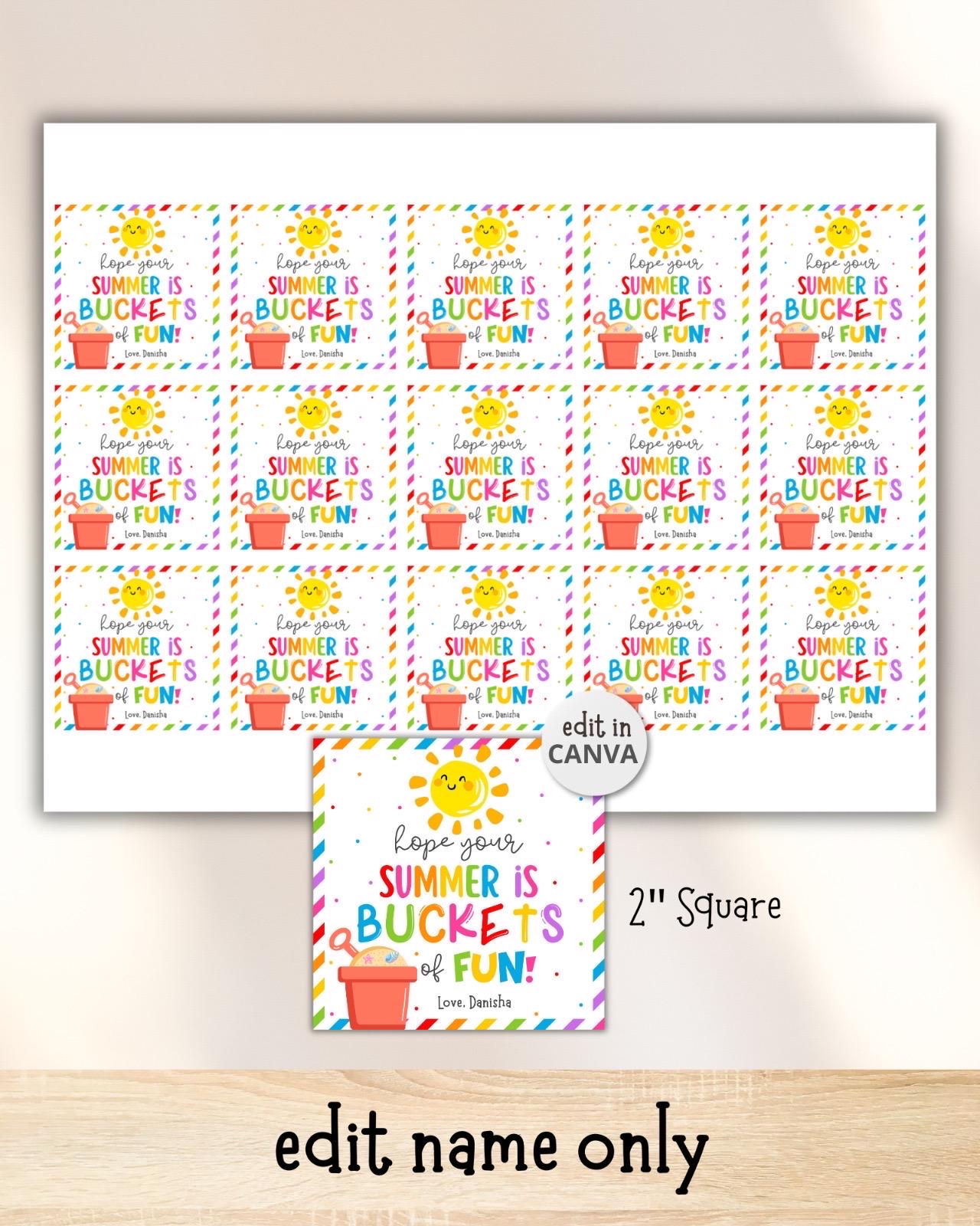 BUCKETS of FUN Tag, EDITABLE End of School Year Gift Tag, End of Year ...