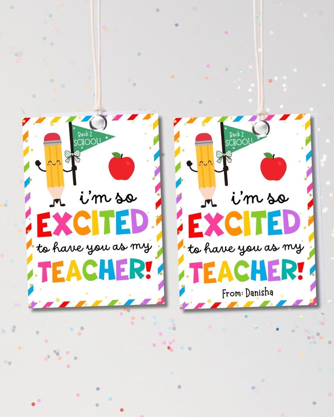 I'm so Excited to Have You as My Teacher Tag, Printable First Day of ...