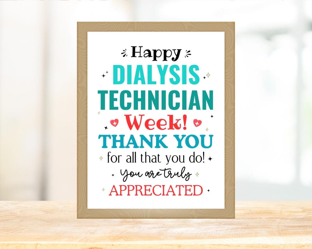 Dialysis Tech Week Printable Poster, Dialysis Technician Week Sign ...
