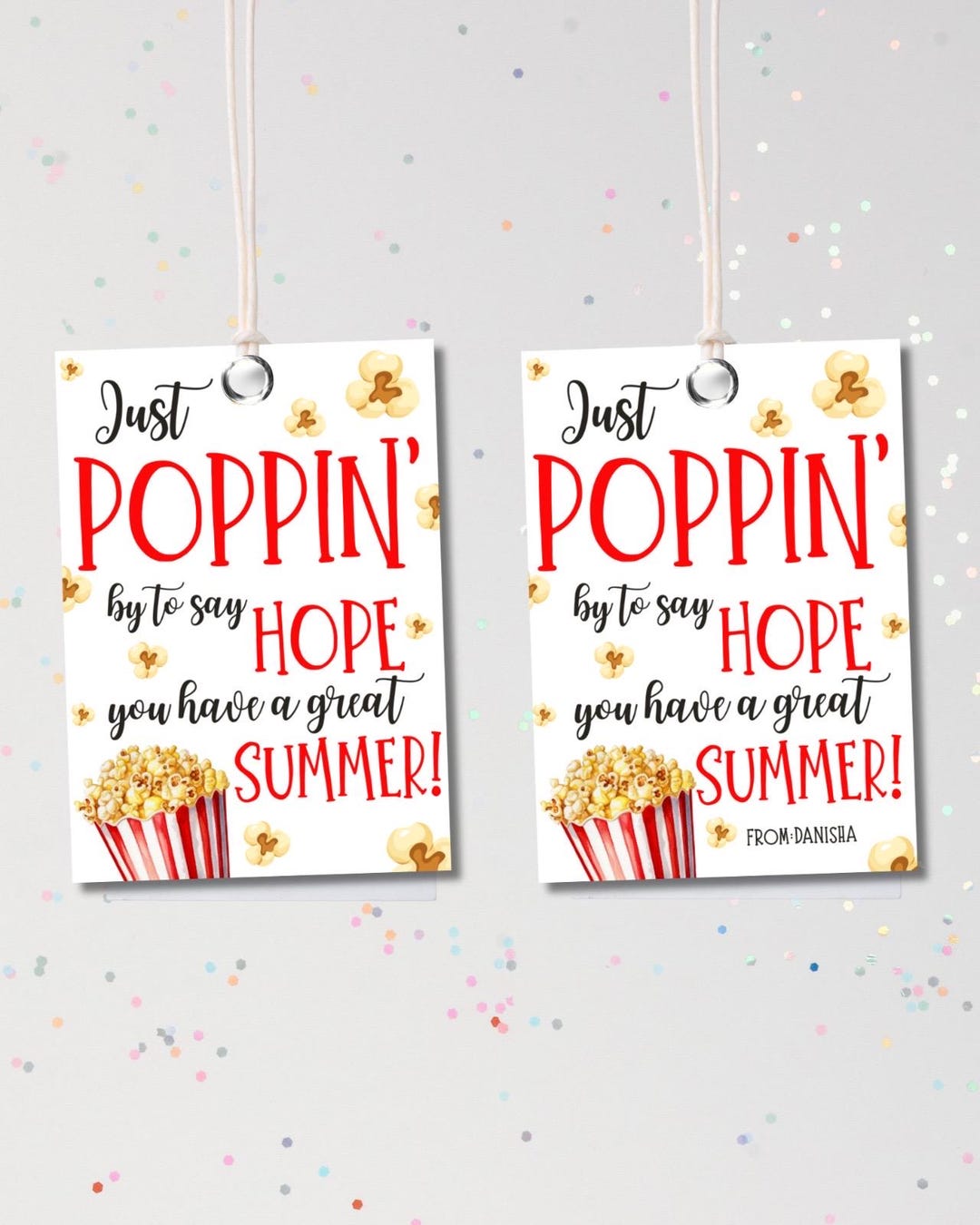 Last Day of School Gift Tag, Popping by Tag, Popcorn Summer Tag, End of ...
