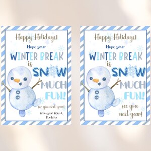 Hope Your Winter Break is Snow Much Fun Printable Tag,winter Break Tag ...