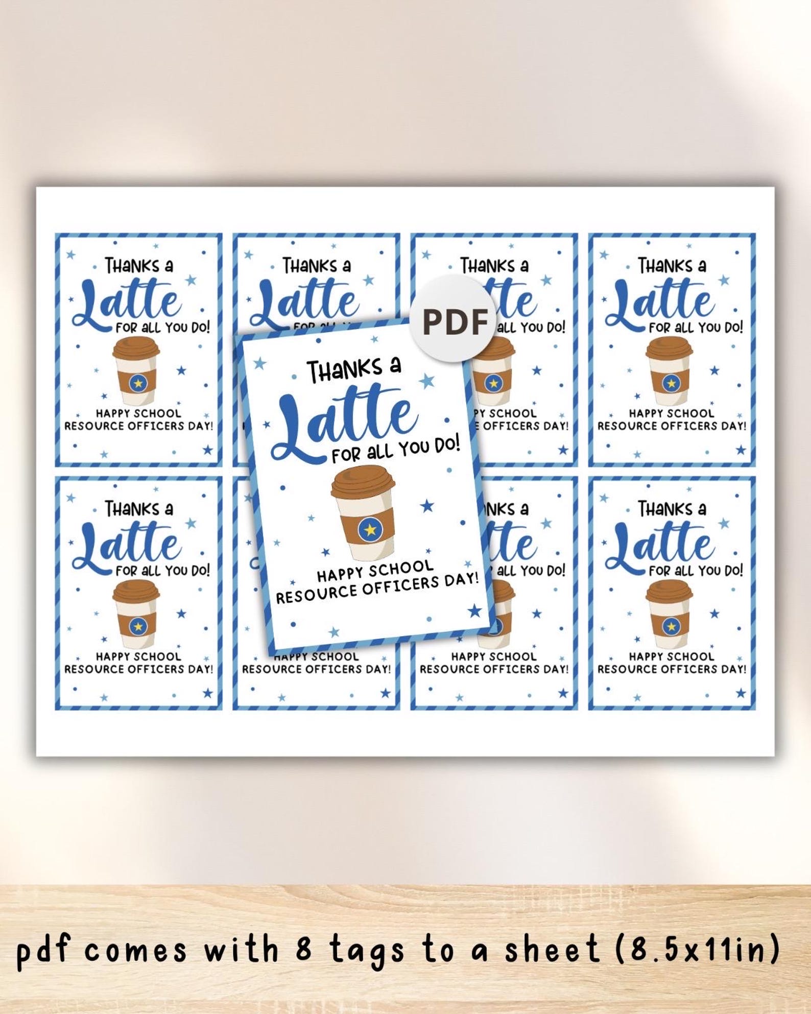 School Resource Officer Gift Tags Printable, Thanks A Latte ...