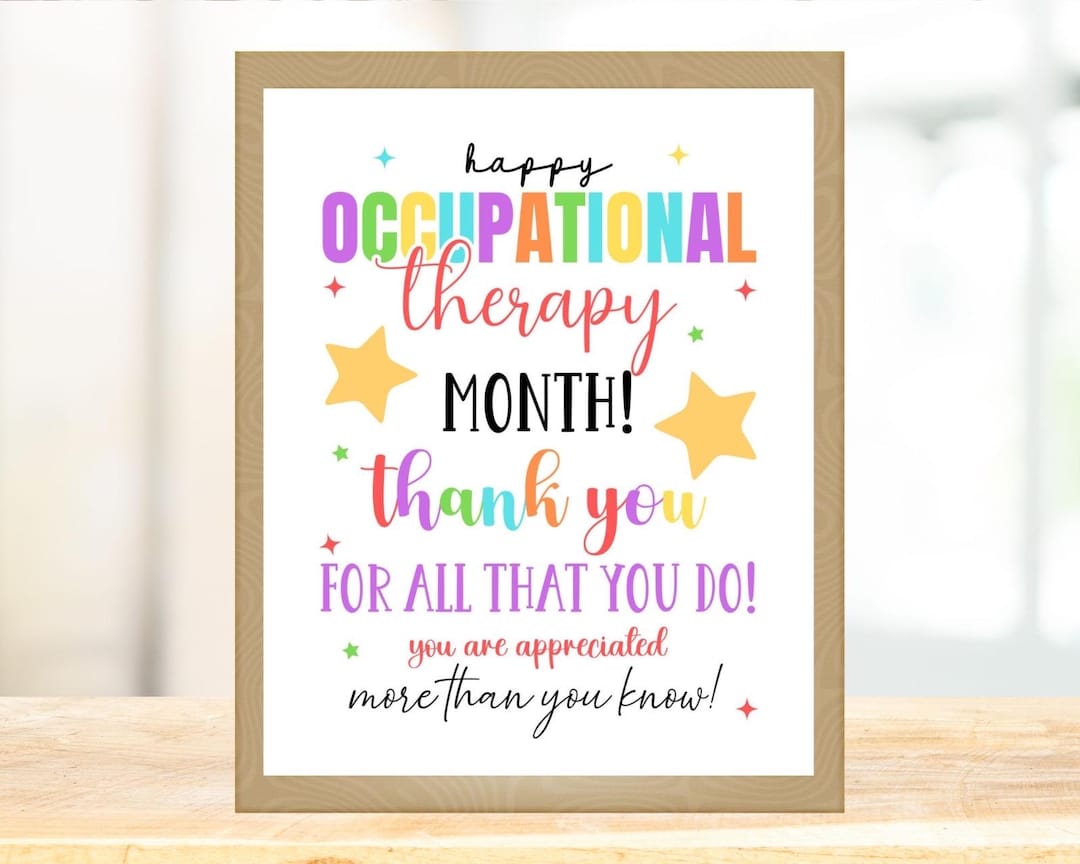 Occupational Therapy Month Sign: Thank You OT Gift (digital Download ...
