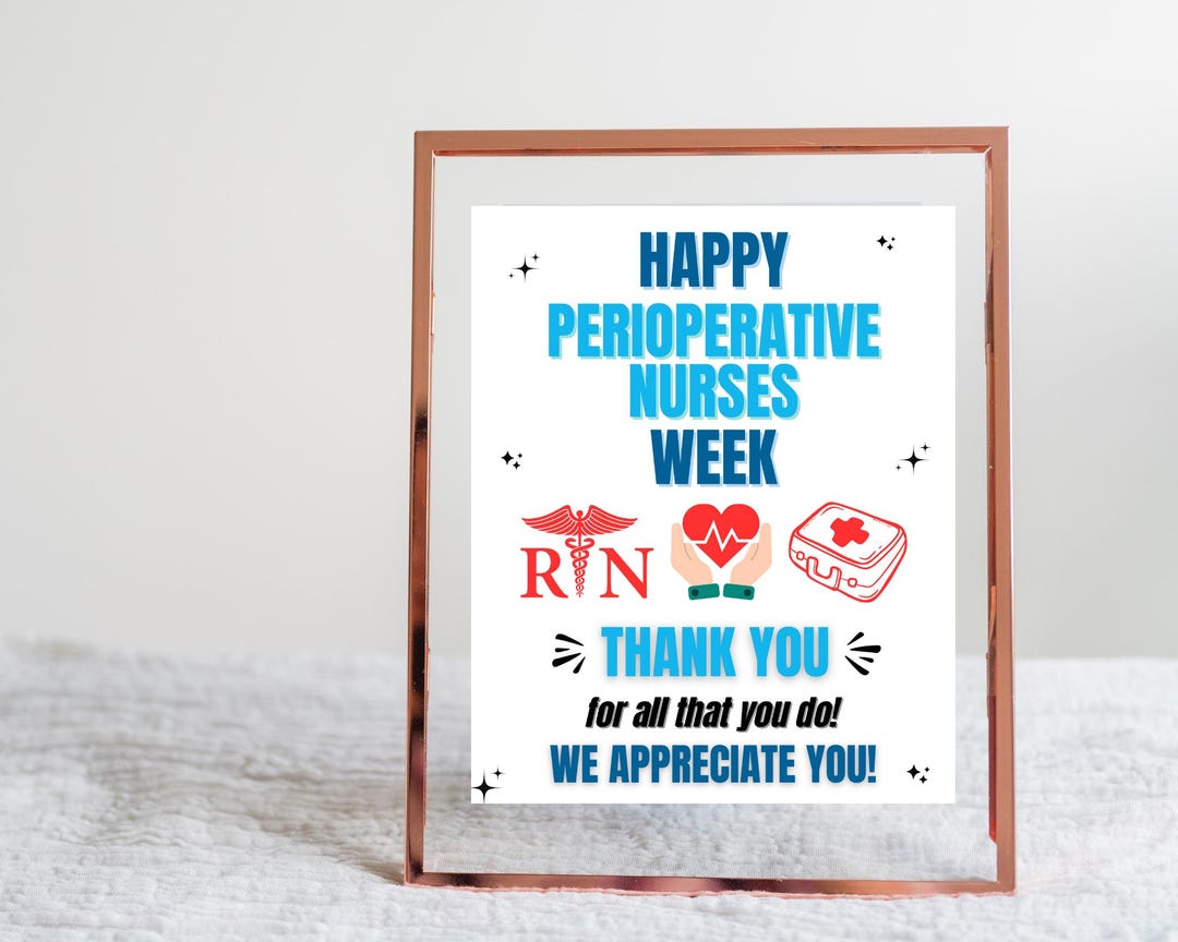 Perioperative Nurse Week Sign Printable, Perioperative Nurses Week ...