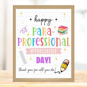 Paraprofessional Appreciation Day Sign Printable (PDF) - Etsy