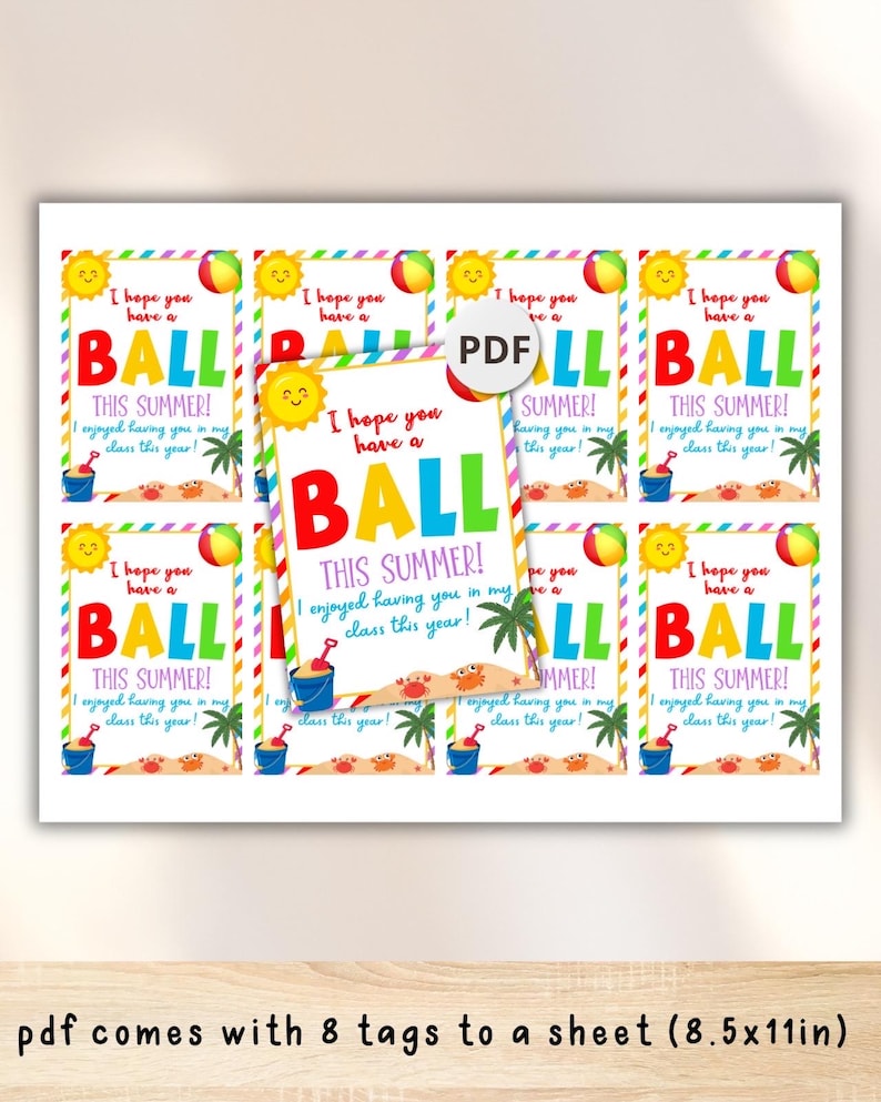 I Hope You Have a Ball This Summer Treat Tags for Kids, Beach Ball End ...