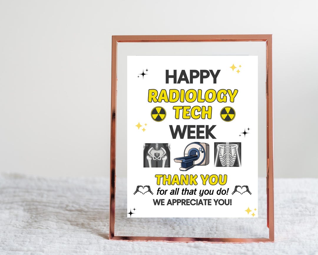 Rad Tech Week Printable Poster, Radiologic Tech Week, Rad Tech ...