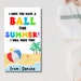 Beach Ball Gift Tag, End of School Year Gift for Students, Last Day of ...