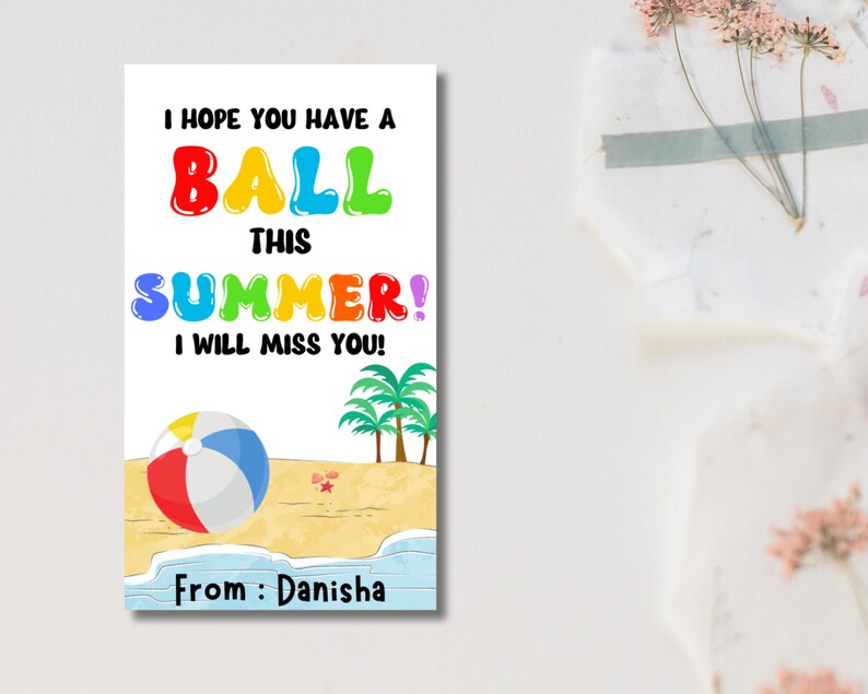 Beach Ball Gift Tag, End of School Year Gift for Students, Last Day of ...