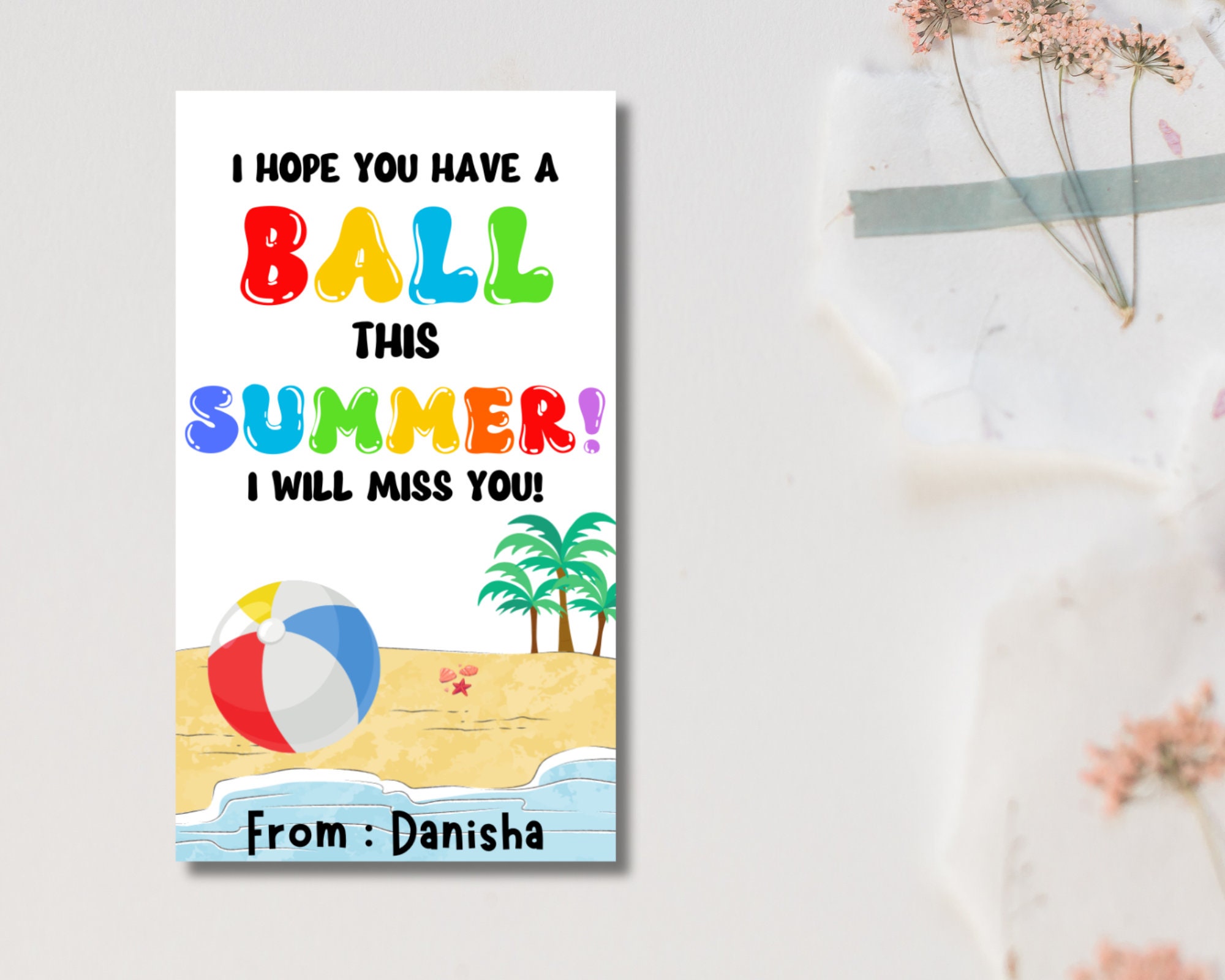 Beach Ball Gift Tag, End of School Year Gift for Students, Last Day of ...