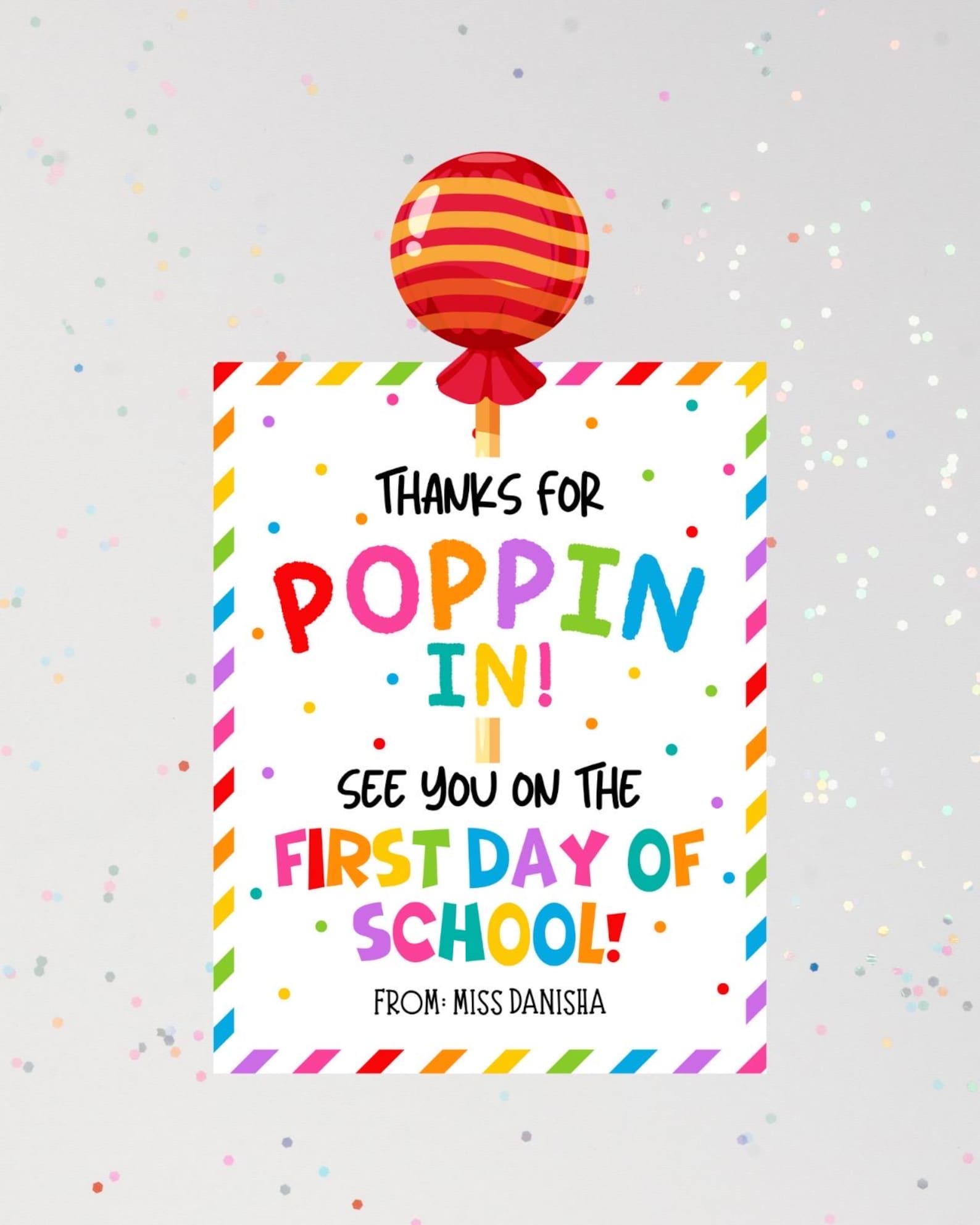 Back to School Lollipop Tag Printable, Thanks for Popping In, Meet the ...
