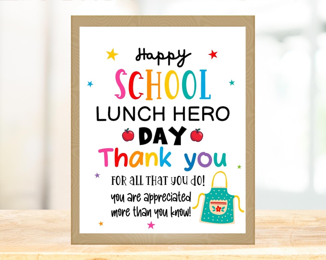 School Lunch Hero Day Poster Printable, School Lunch Hero Appreciation ...