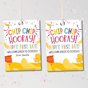 Chip Chip Hooray Happy First Day Chips Tag, Printable First Day of ...